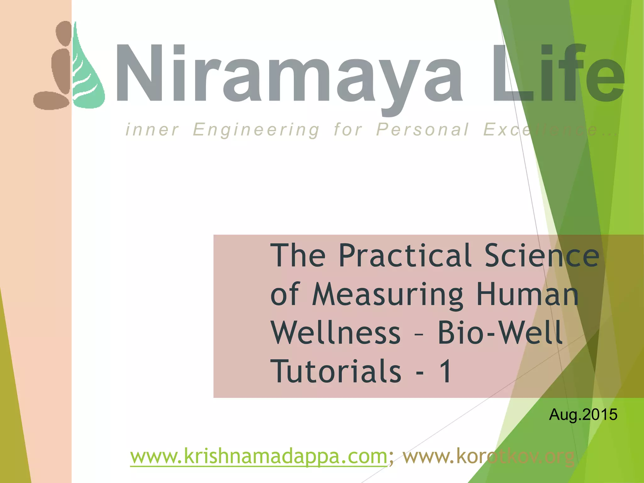 Bio-Well Tutorial - The practical science of measuring human wellness | PPT