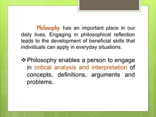 The Practical uses of Philosophy in our Lives.pptx