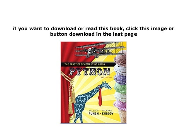 ~[no Buy]~ The Practice Of Computing Using Python 3rd Edition Full P…