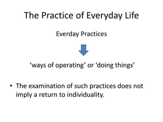 The practice of everyday life | PPTX
