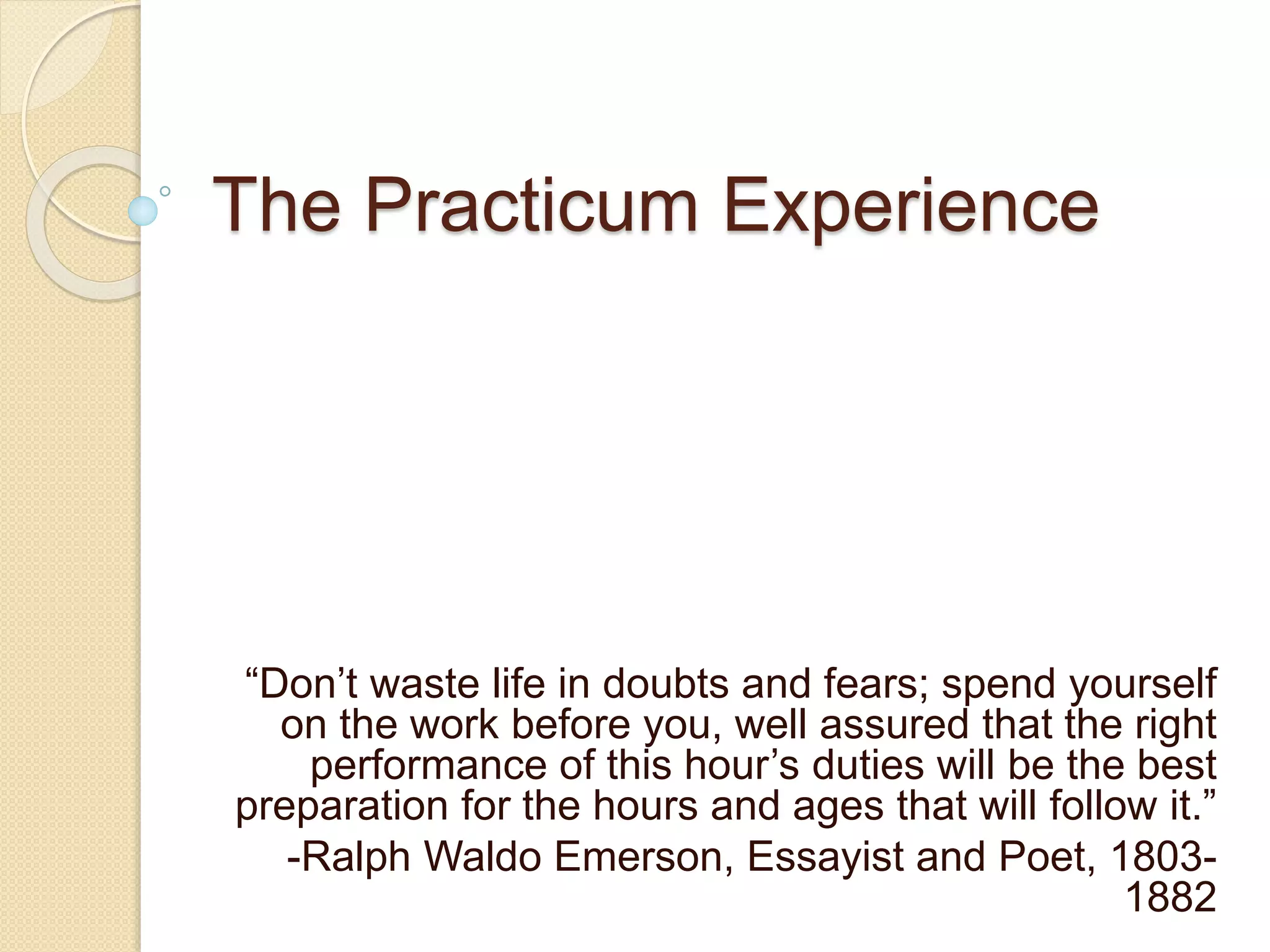 The Practicum Experience | PPTX