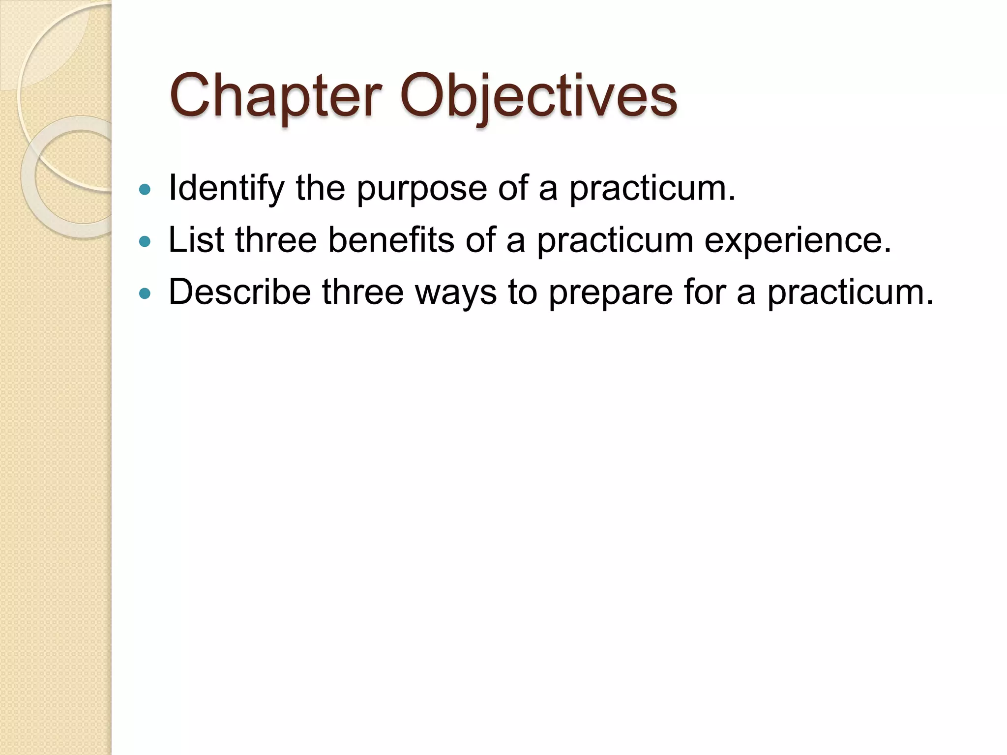 The Practicum Experience | PPTX