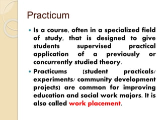 The Practicum Experience | PPTX