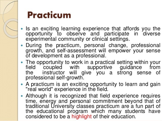 The Practicum Experience