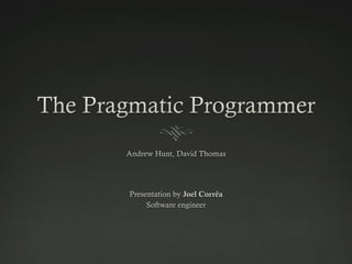 The pragmatic programmer | PDF | Programming Languages | Computing