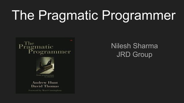 The pragmatic programmer | PDF