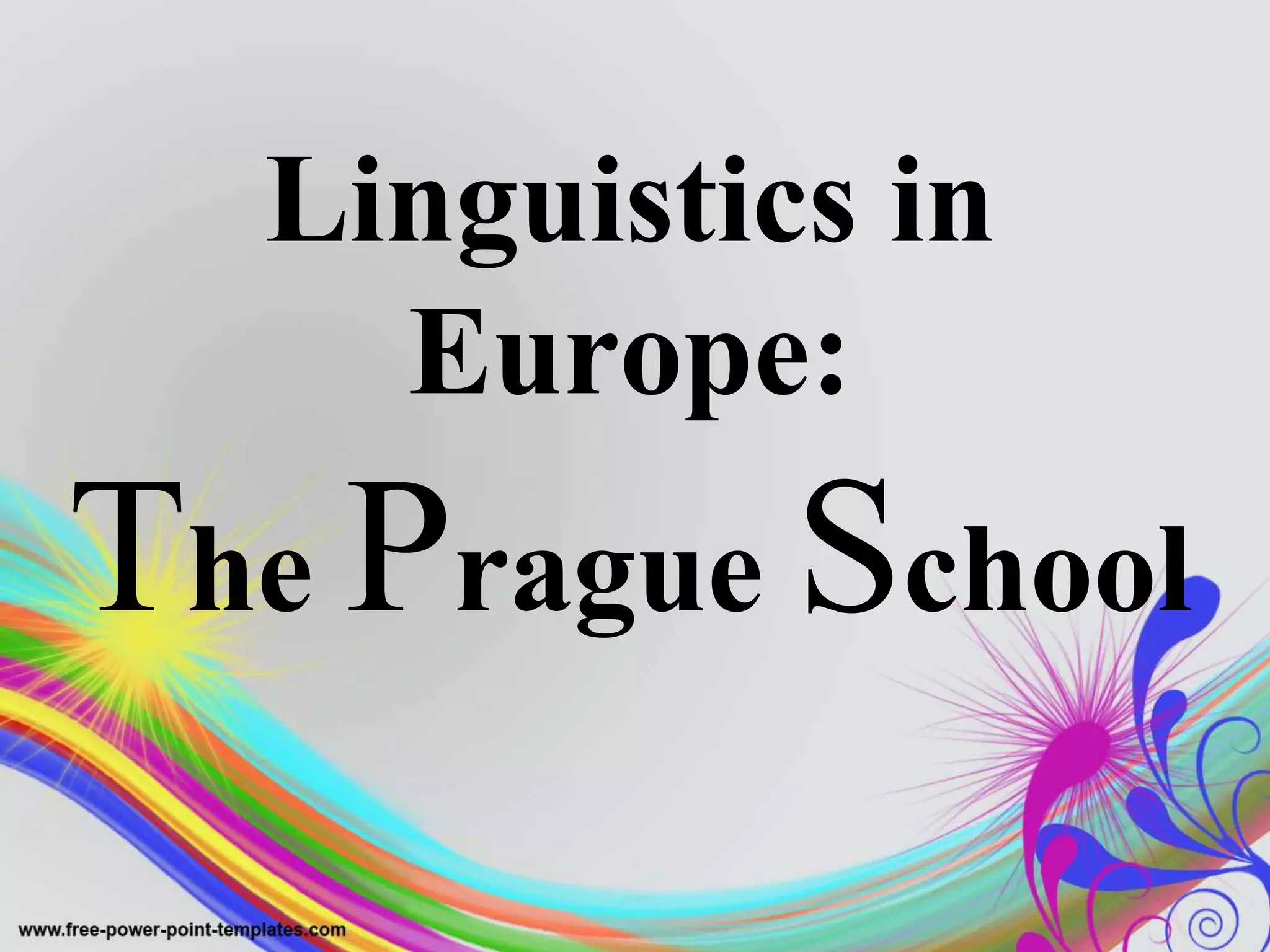 The Prague School.ppt