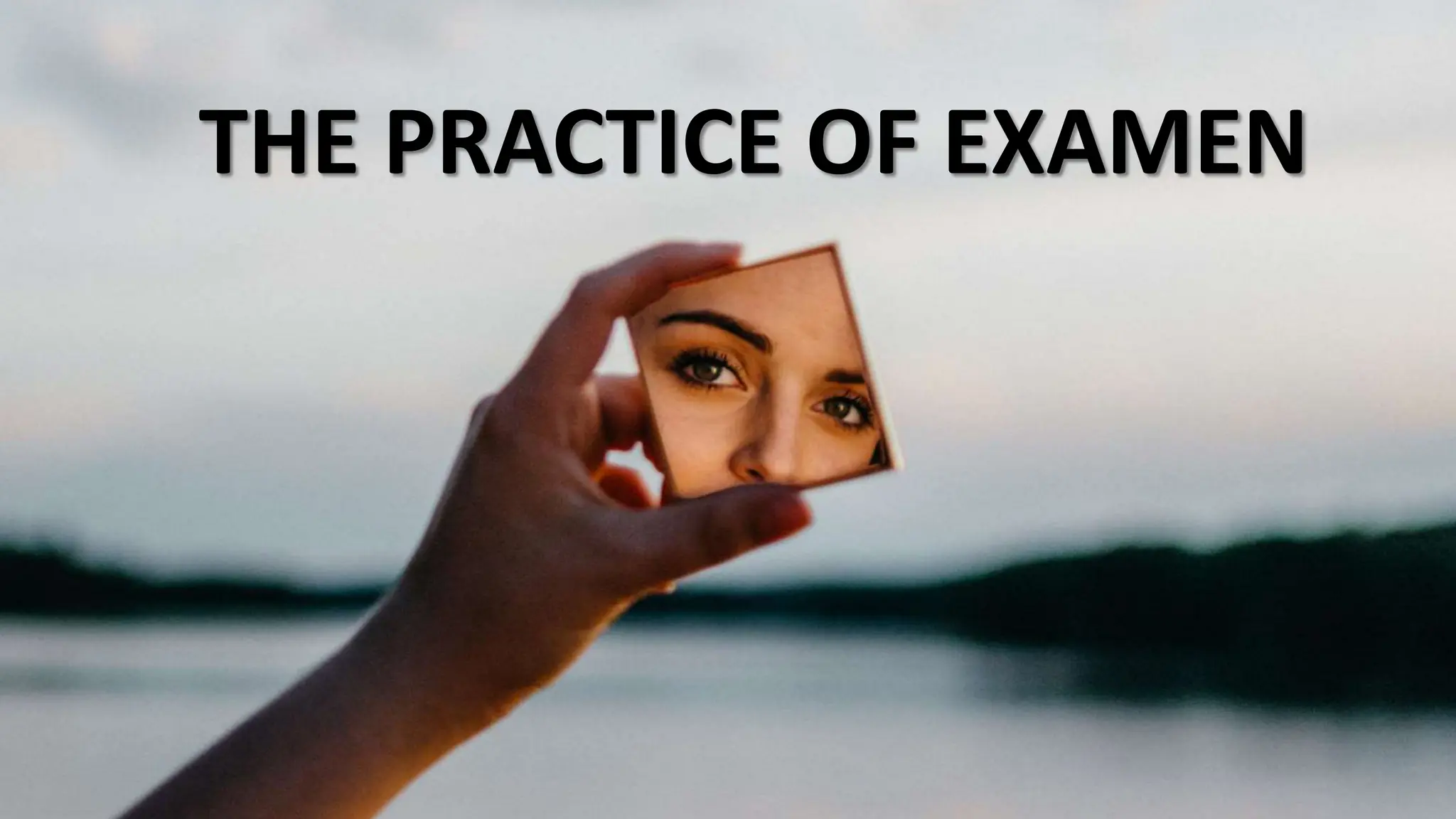 The Prayer of Examen.pptx