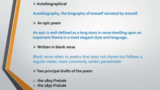 The Prelude poem by William Wordsworth 1 | PPT
