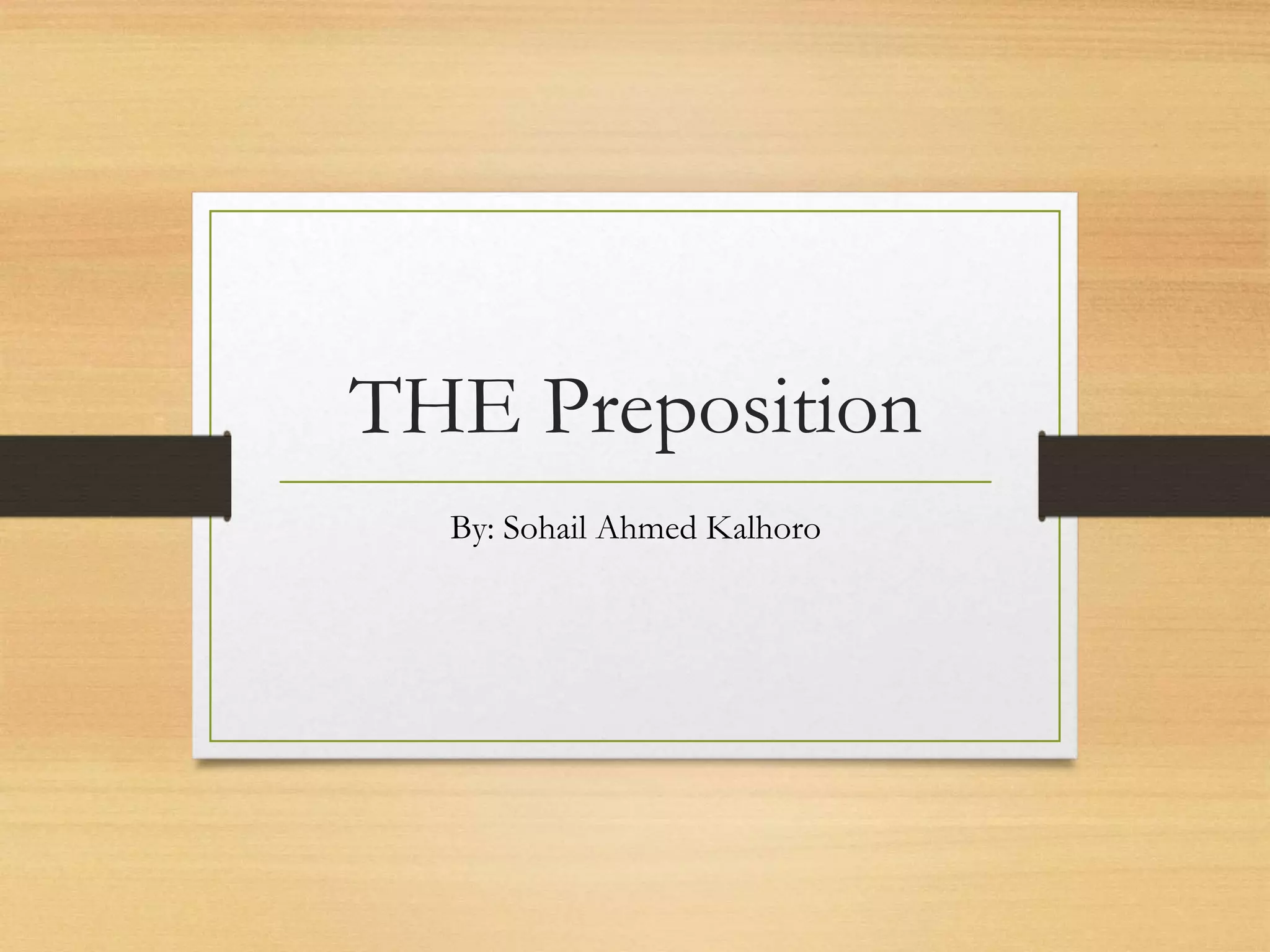 The preposition | PPT
