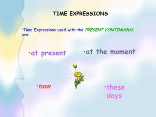 The present continuous | PPT