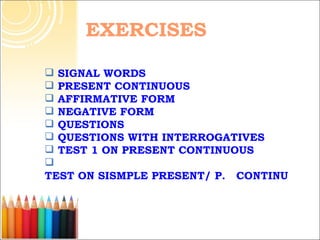 The present continuous | PPS