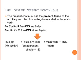 The Present Continuous | PPTX