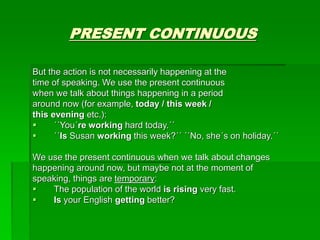 THE_PRESENT_CONTINUOUS_TENSE.ppt