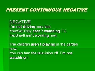 THE_PRESENT_CONTINUOUS_TENSE.ppt