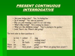 THE_PRESENT_CONTINUOUS_TENSE.ppt