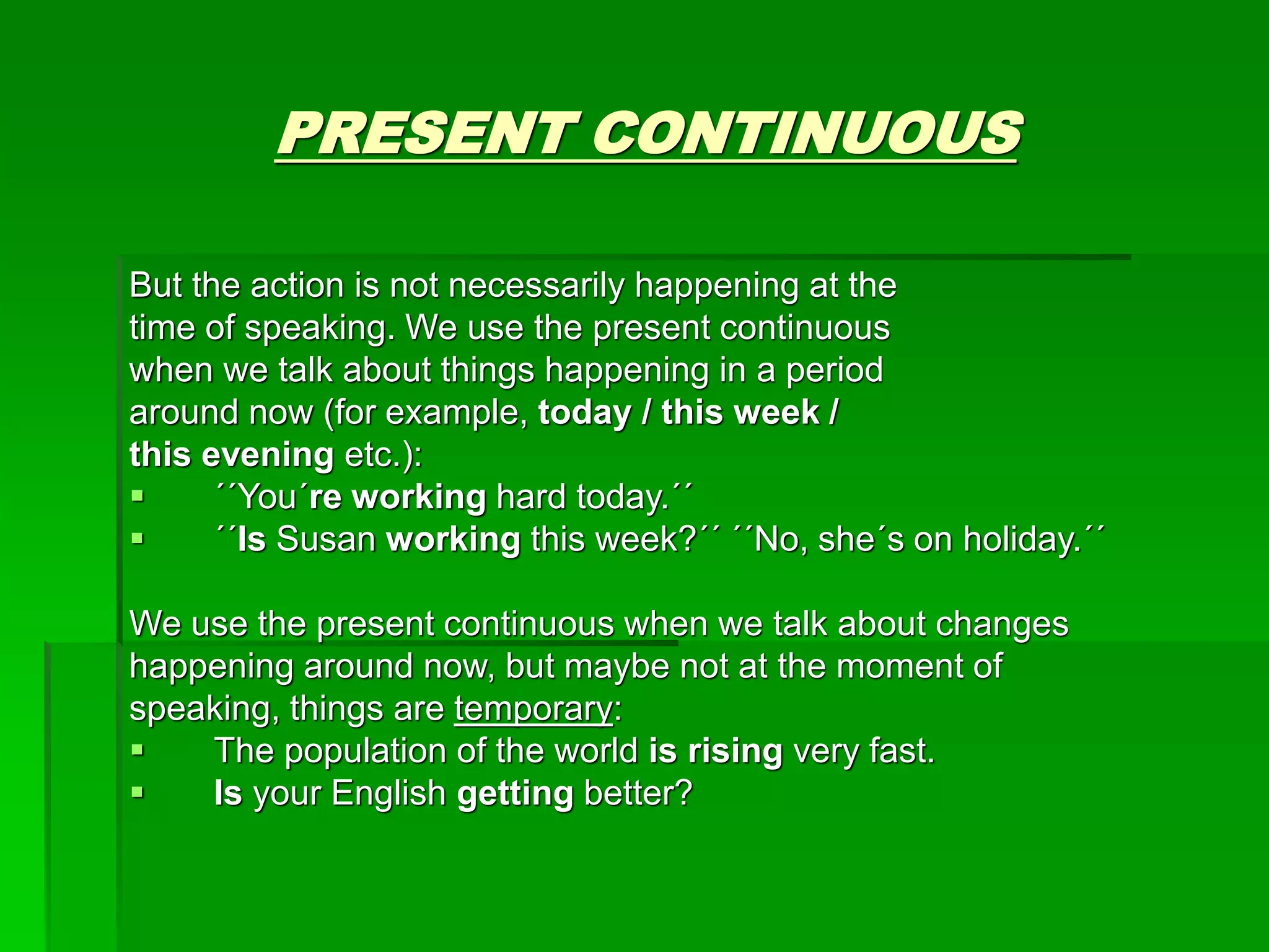The present continuous | PPT