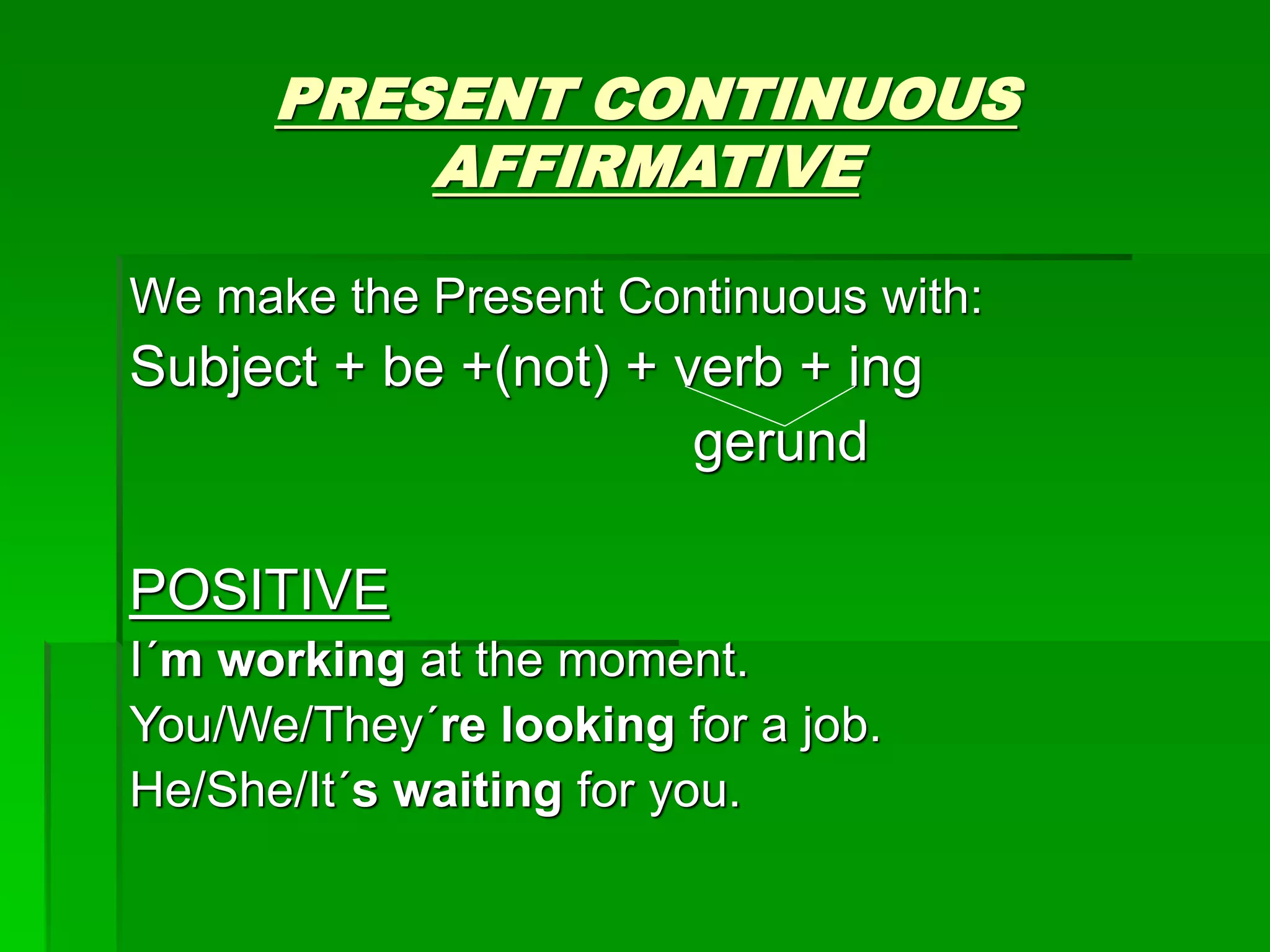 The present continuous | PPT