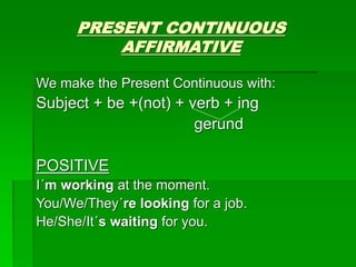 The present continuous | PPT