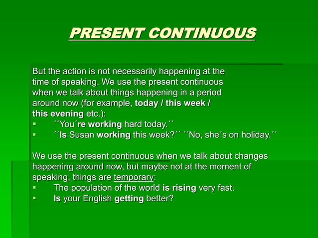 THE_PRESENT_CONTINUOUS_TENSE ppt.ppt