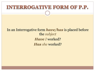 The present perfect tense | PPT
