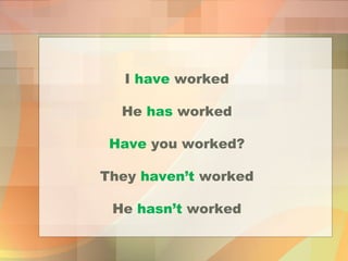 The present perfect tense4 th | PPT