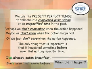 The present perfect tense4 th | PPT