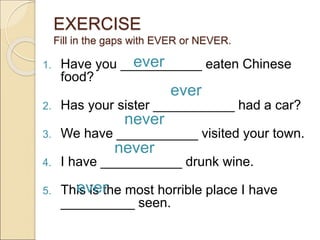 The present perfect tense ever & ever | PPT