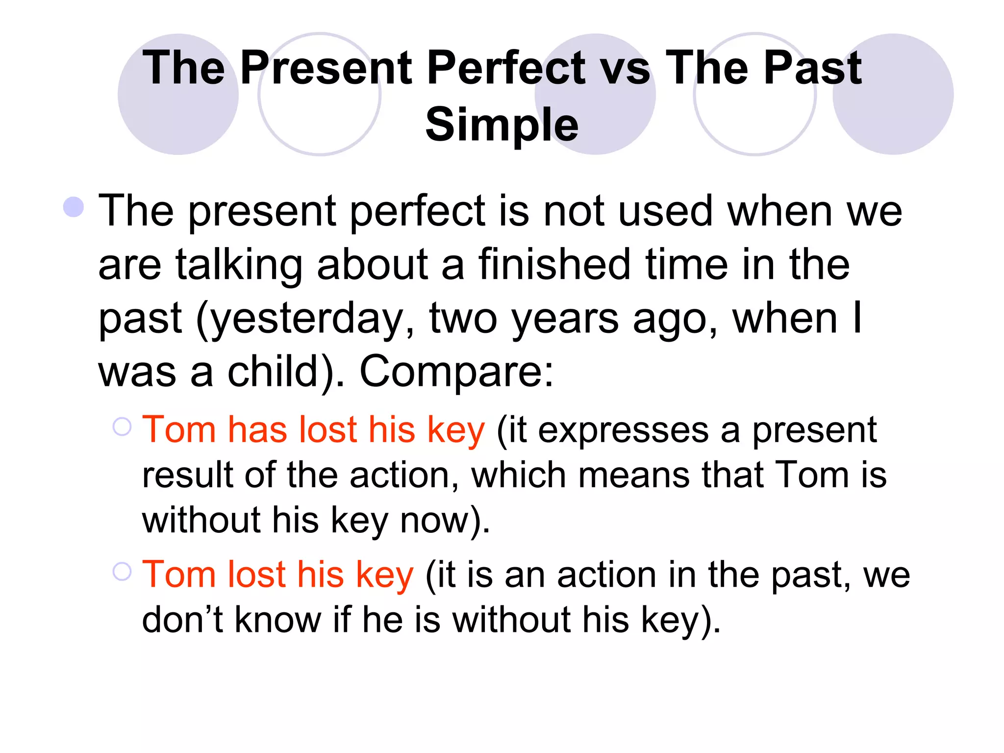 The Present Perfect Vs The Past Simple | PPT
