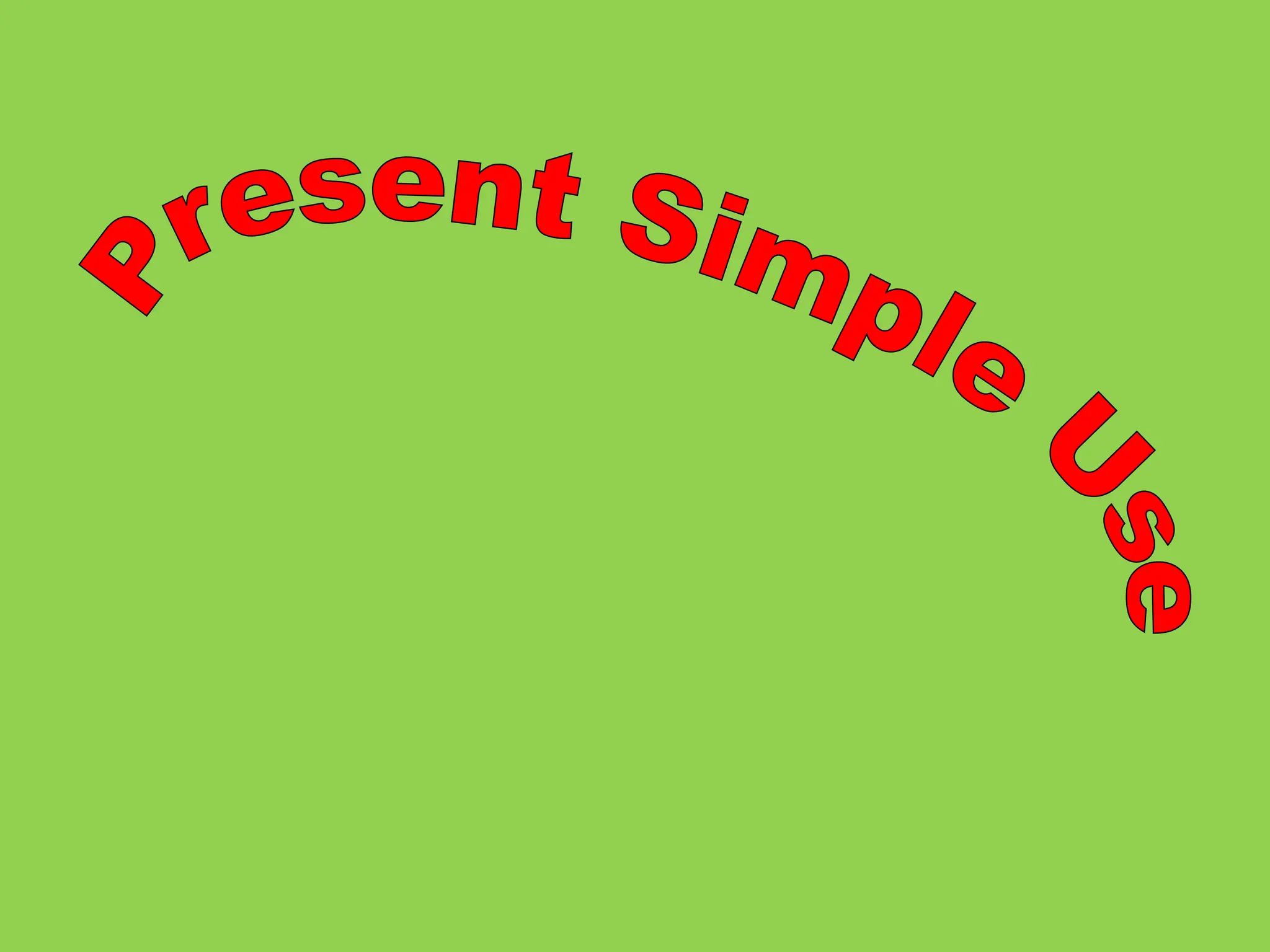 THE PRESENT SIMPLE FORM GRAMMAR STUCTURE.ppt
