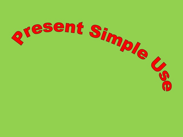 THE PRESENT SIMPLE FORM GRAMMAR STUCTURE.ppt