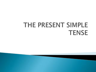 The present simple tense | PPTX