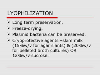 The preservation of bacterial and fungal strains | PPT
