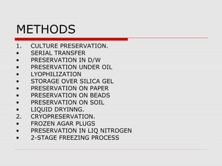 The preservation of bacterial and fungal strains | PPT