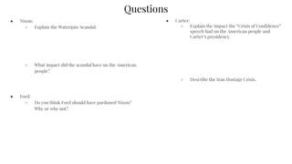 The presidencies of Nixon, Ford, Carter | PPT