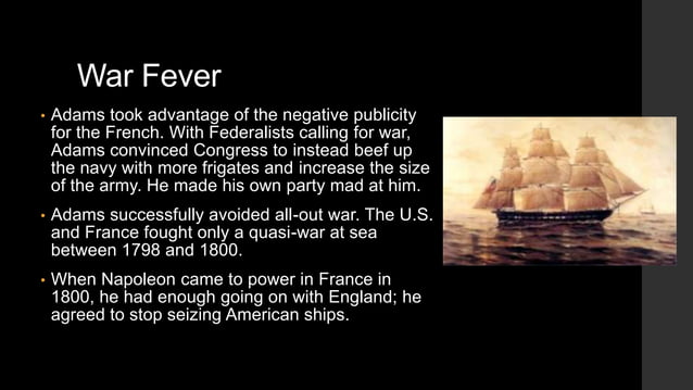 The presidency of john adams | PPTX