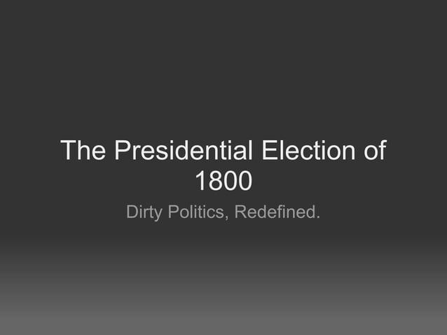 The presidential election_of_1800 | PPT