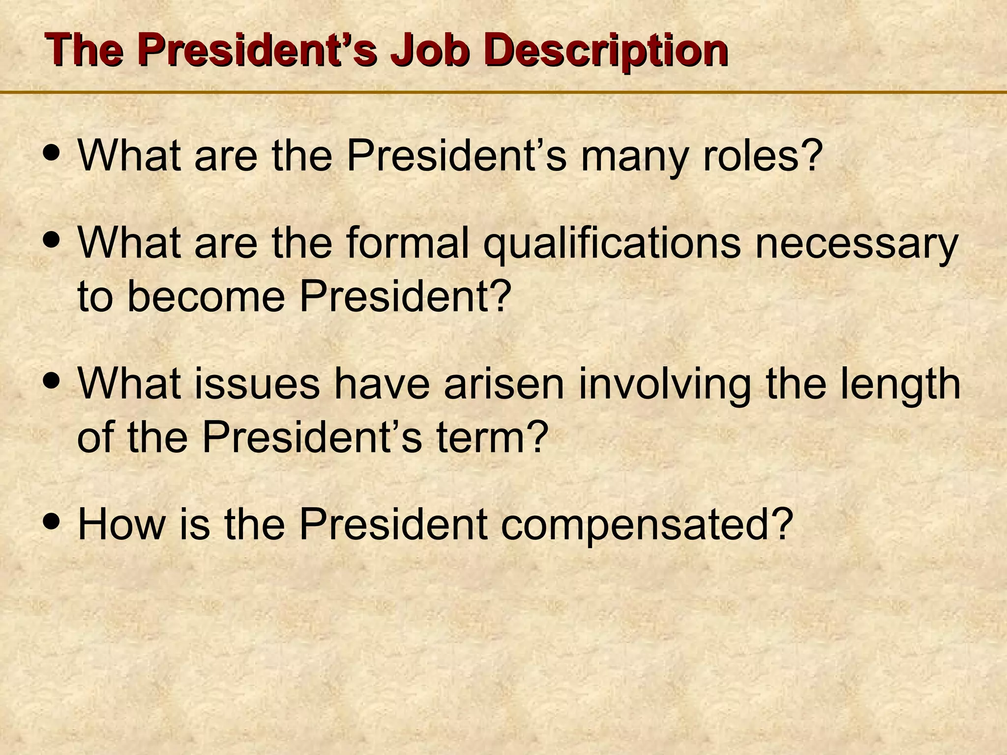 The president’s job description | PPT