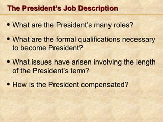 The president’s job description | PPT