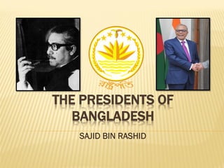 The presidents of bangladesh | PDF