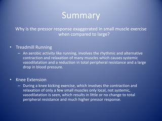 The Pressor Response Large Vs. Small Muscle Exercise | PPT