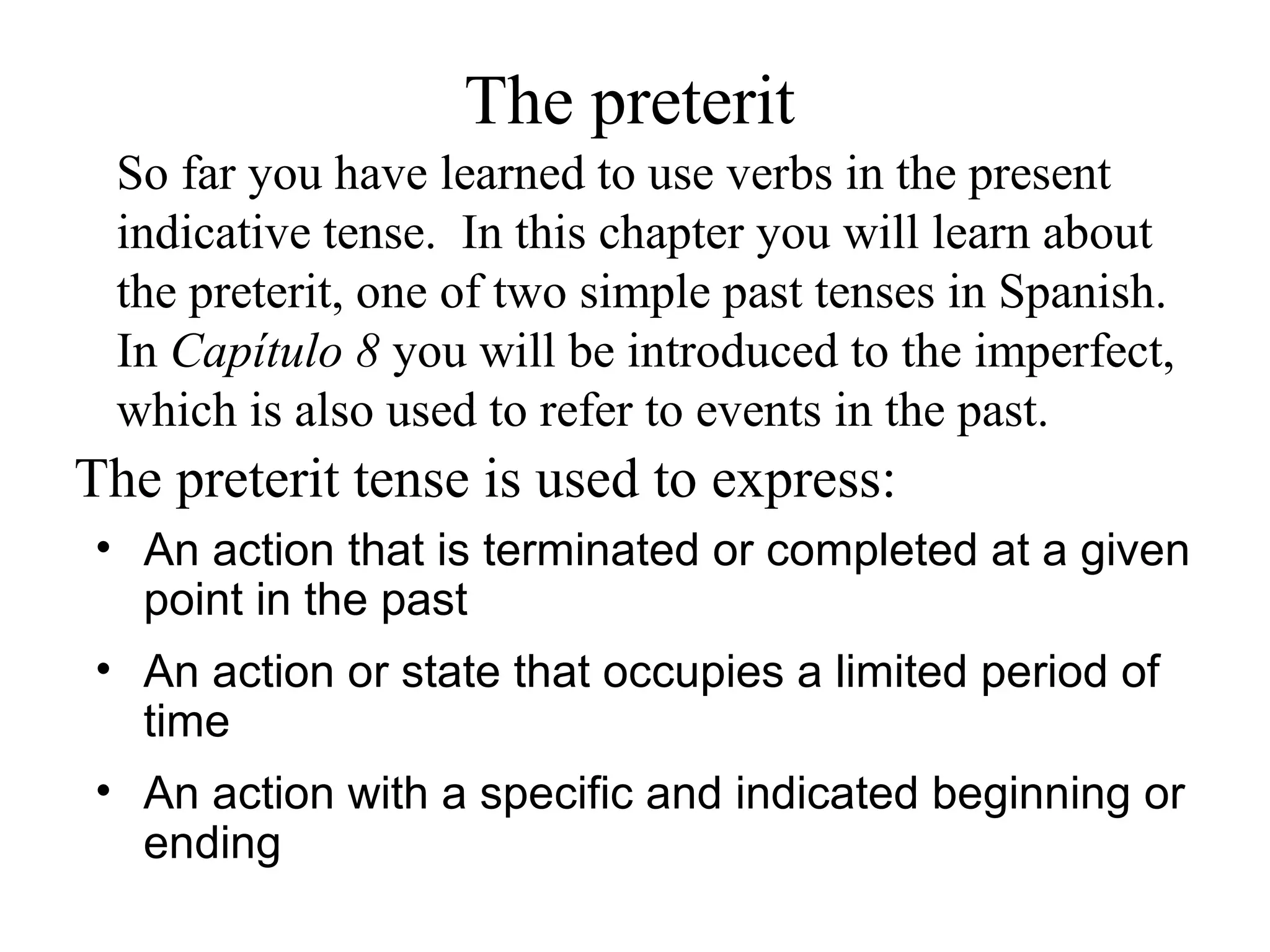 The preterit of regular verbs | PPT