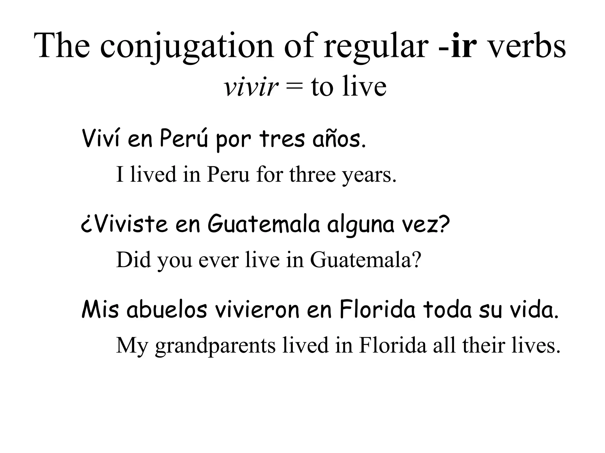 The preterit of regular verbs | PPT