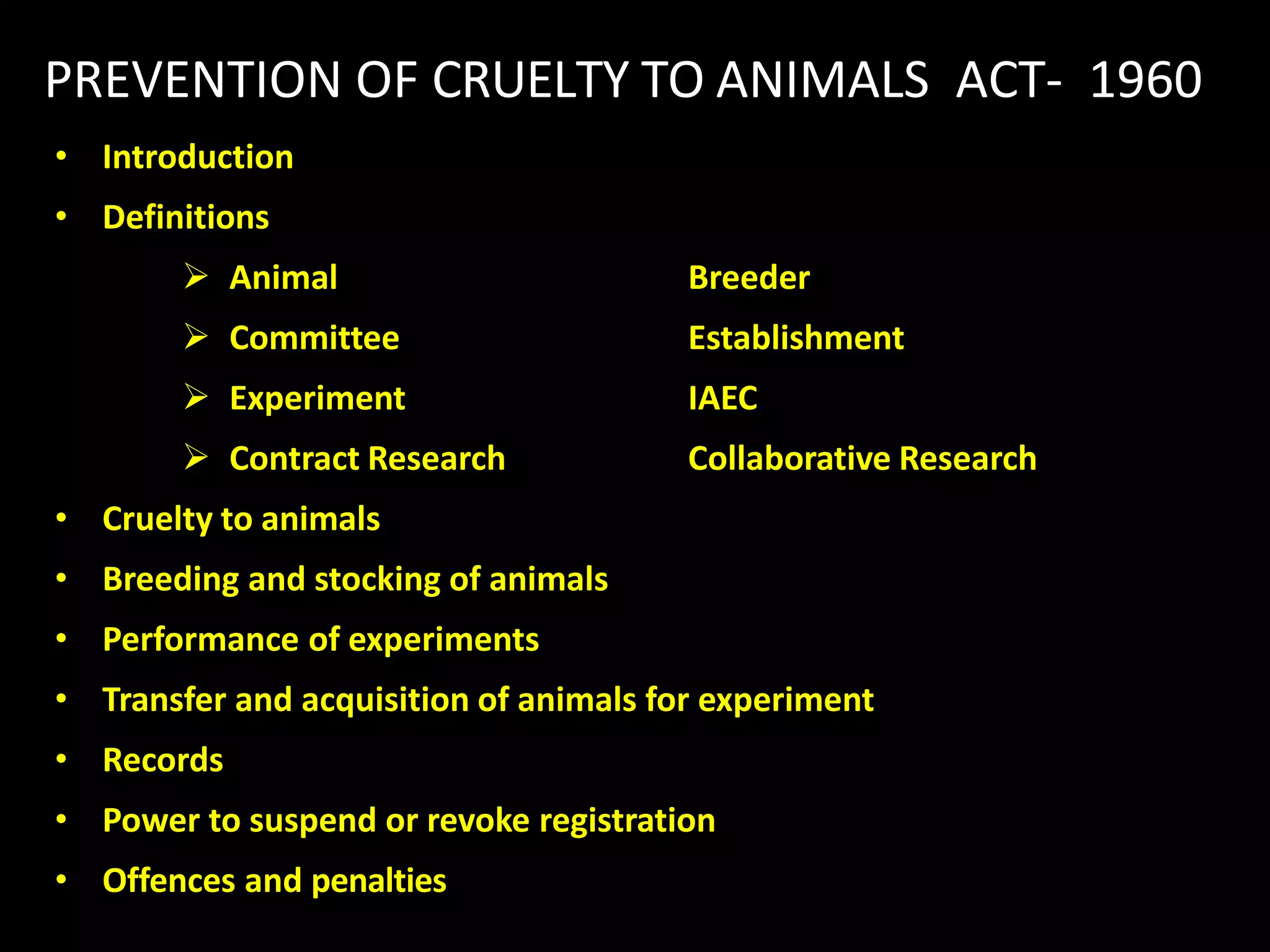 The prevention of cruelty to animals act 1960 | PPTX