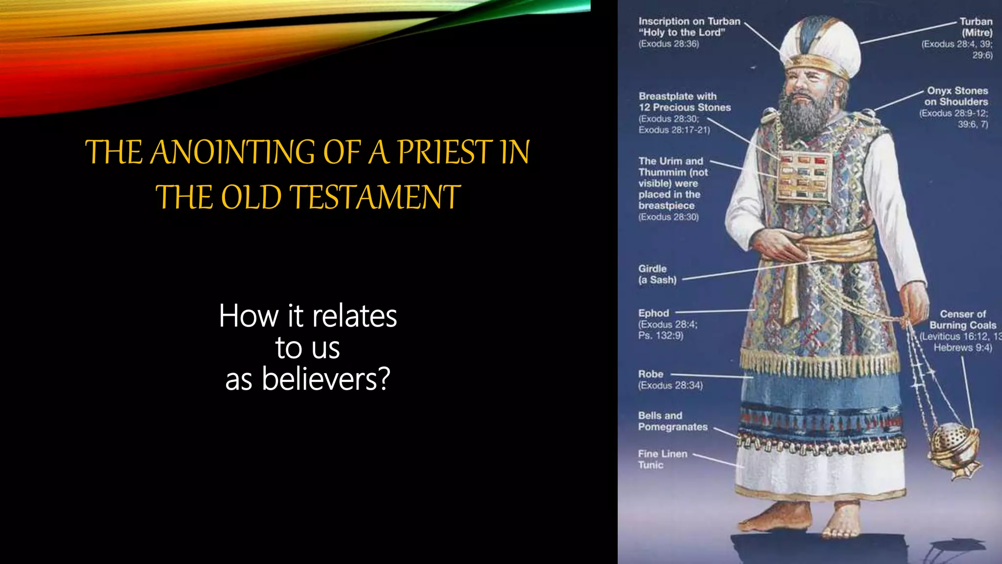 The priest in the Old Testament | PPTX