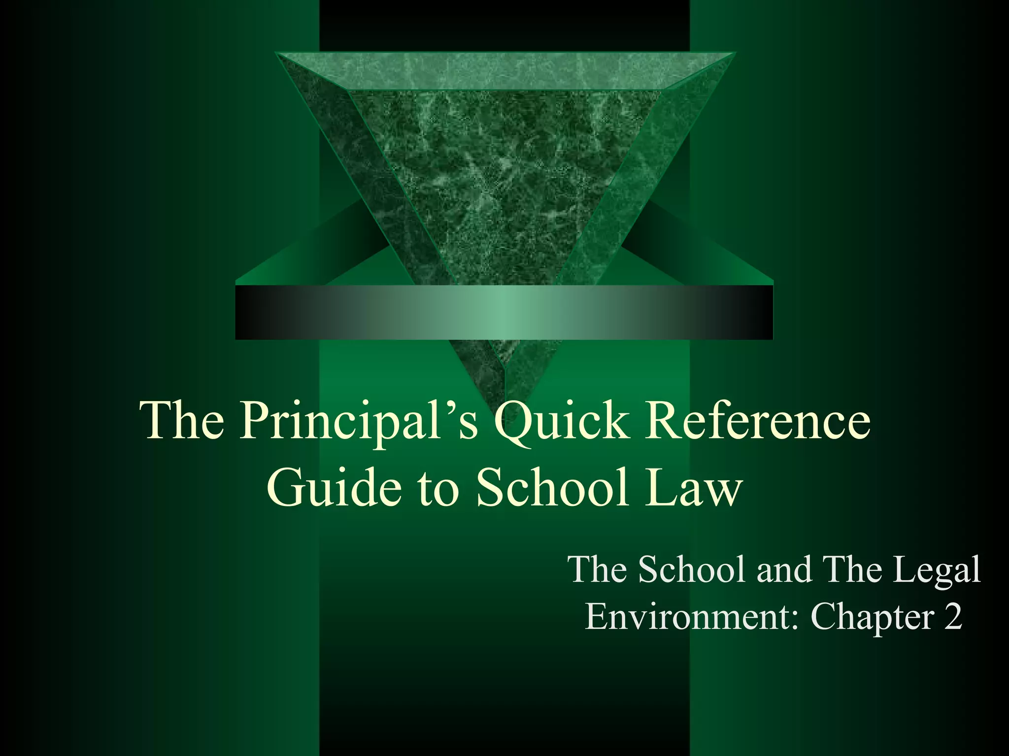 The principal’s quick reference guide to school law | PPT