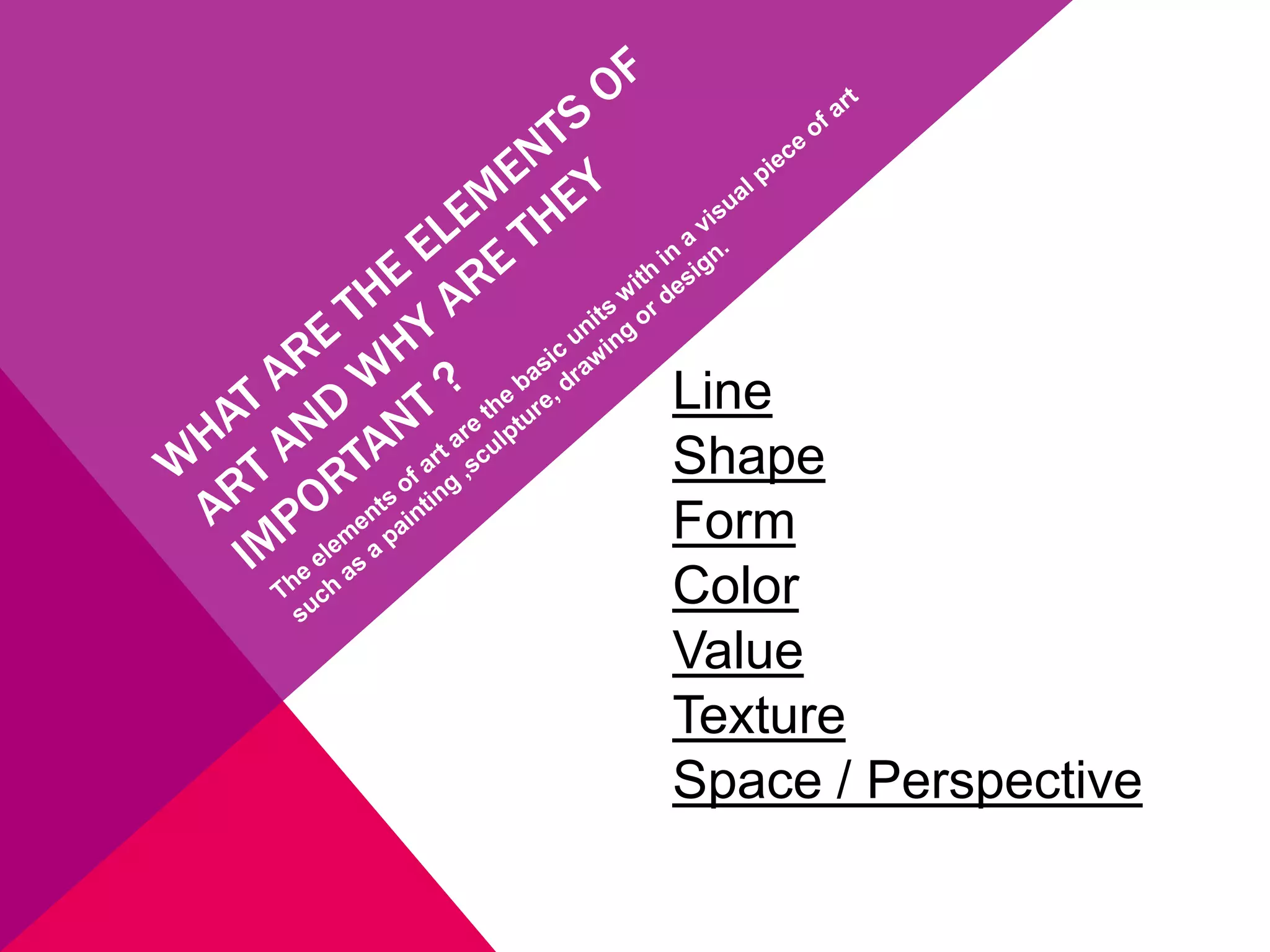 The principles and elements of art | PPTX