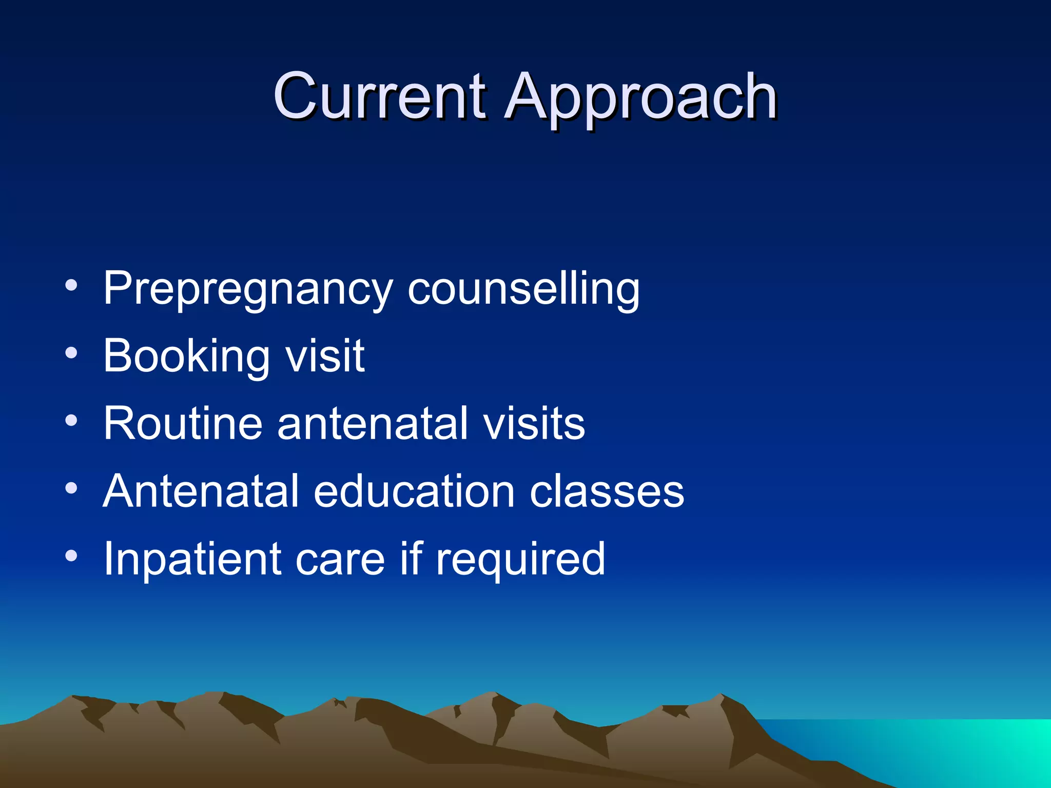 The principles of antenatal care | PPT