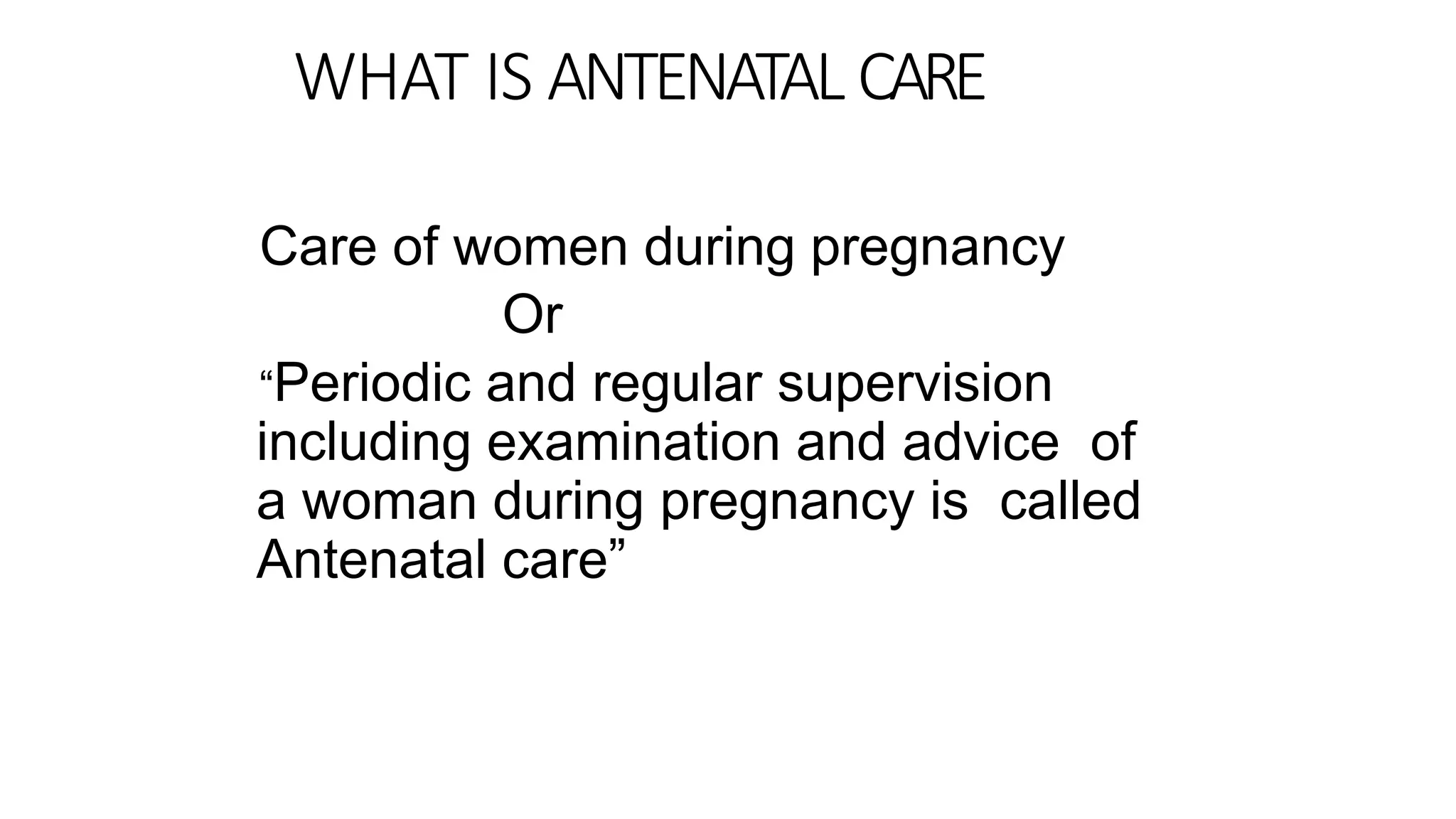 THE PRINCIPLES OF ANTENATAL CARE.pptx