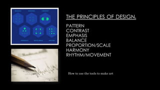 The principles of design [autosaved] | PPTX